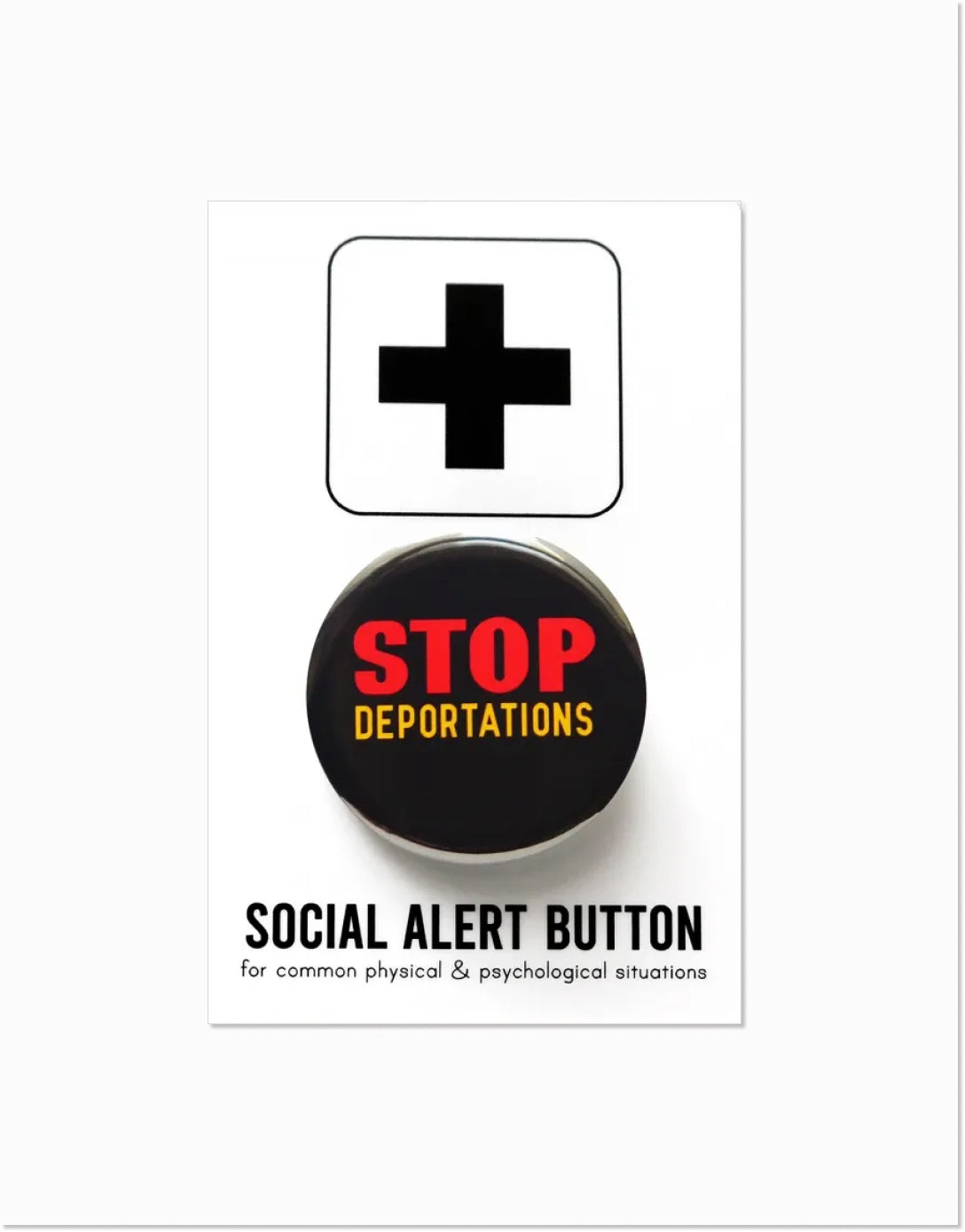 Stop Deportations Button | Word For Word | Social Goods